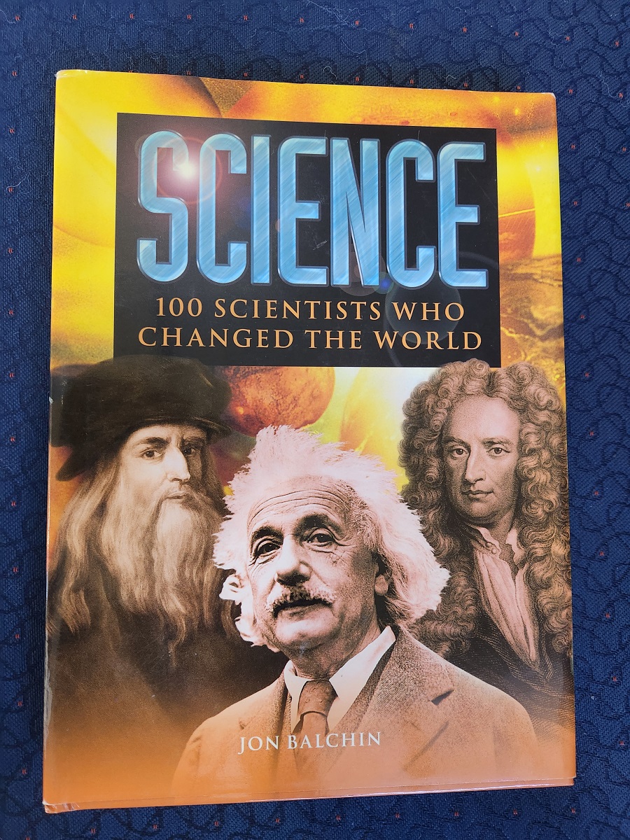 Science: 100 Scientists Who Changed the World