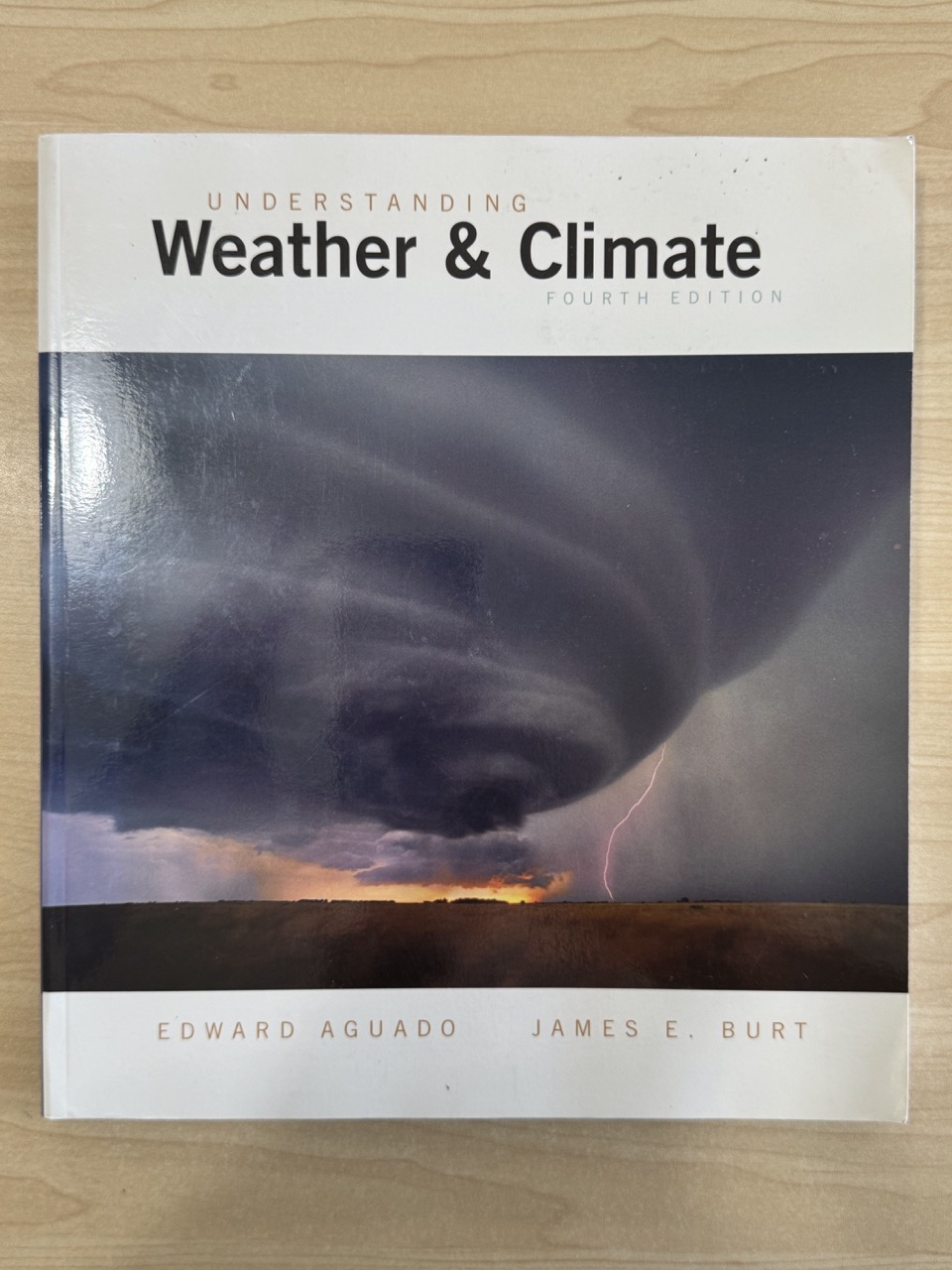 Understanding Weather and Climate [With CDROM]